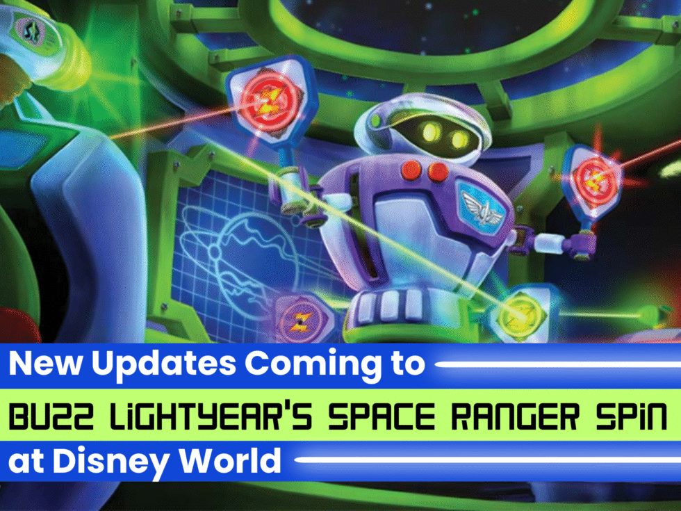 New Updates Coming to Buzz Lightyear’s Space Ranger Spin at Disney ...